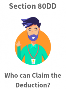 Section 80DD Deductions | Claim, Conditions Applied | FY 2019-20