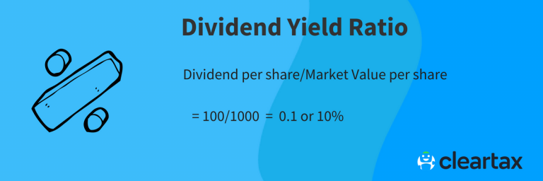 Dividend Yield Ratio: Calculation, Formula, Analysis and Explanation