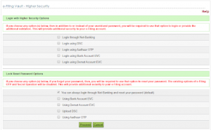 Secure E- filing Accounts through e–Filing Vault